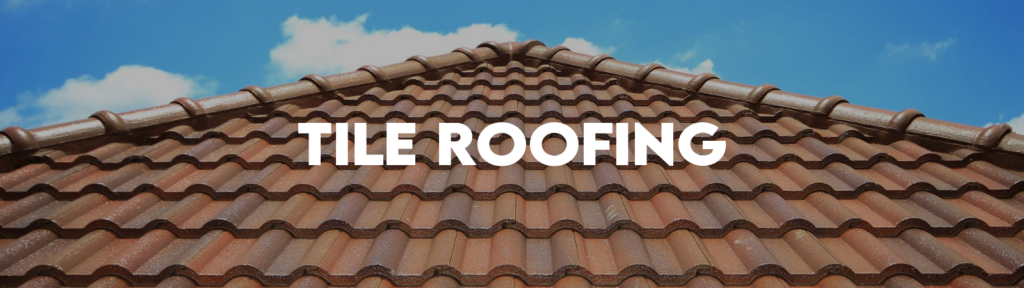Tile Roofing – TITLE ROOFING